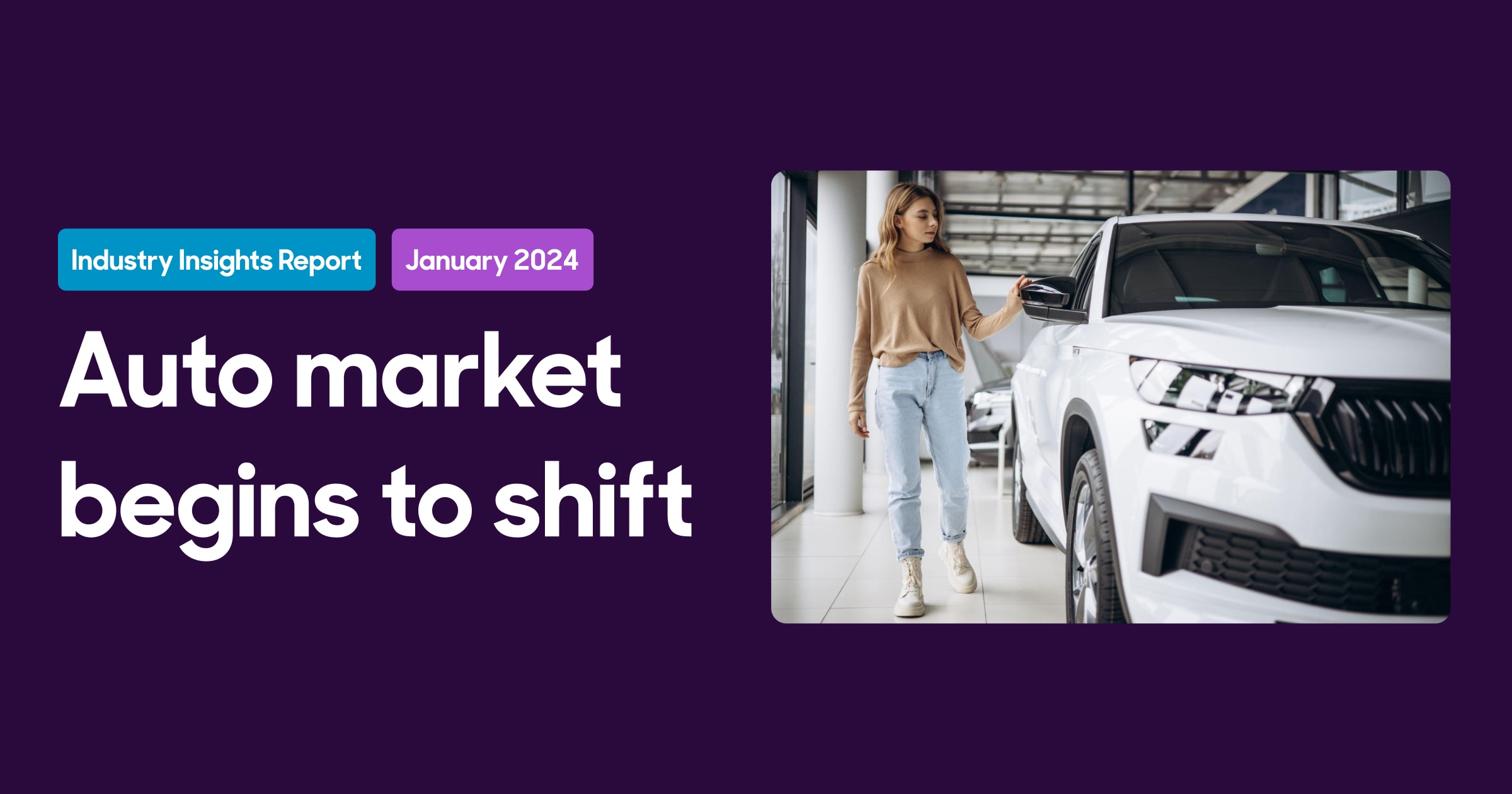 Automotive Industry Insights Report | January 2024